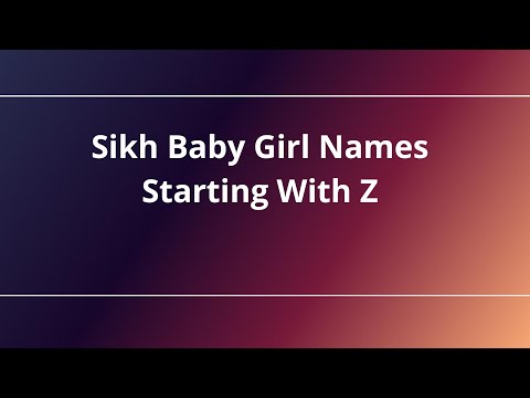 Sikh Baby Girl Names Starting With Z