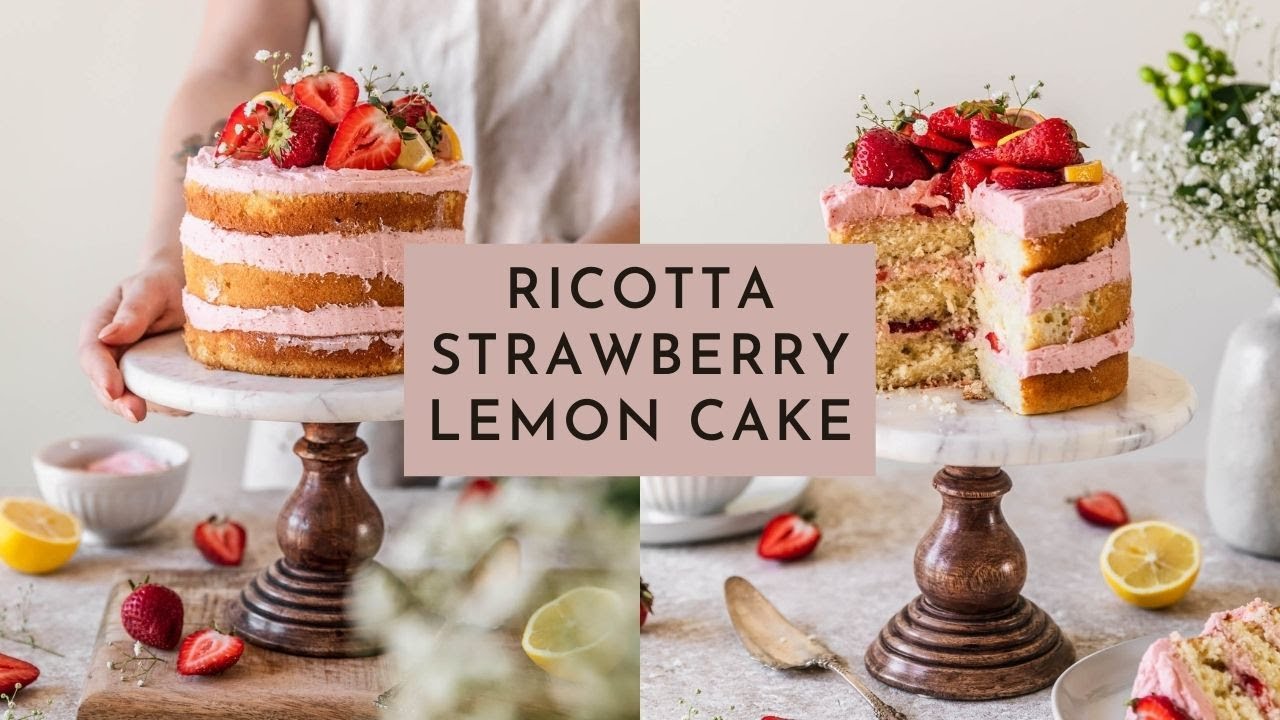 Ricotta Strawberry Lemon Cake