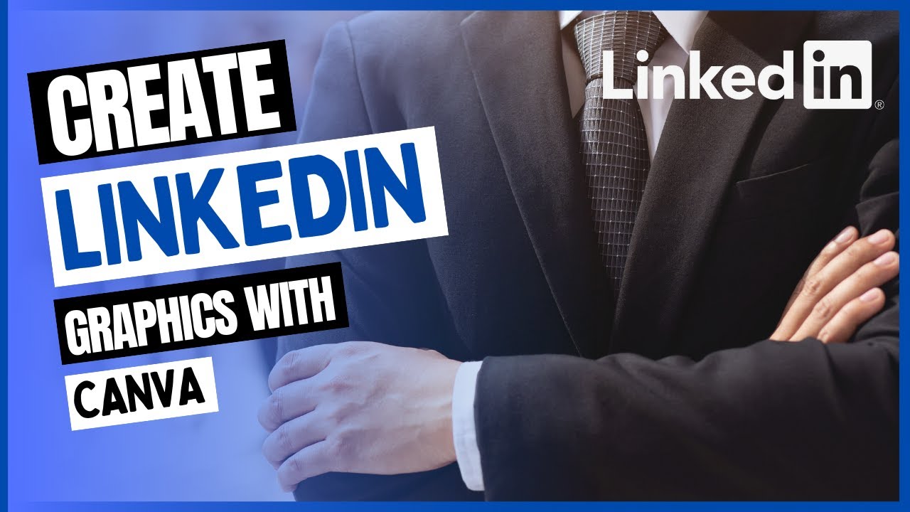 Linkedin Tips: Create Graphics for Linkedin Post with Canva