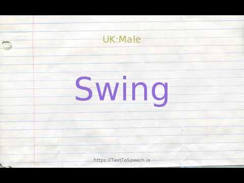 How to pronounce swing