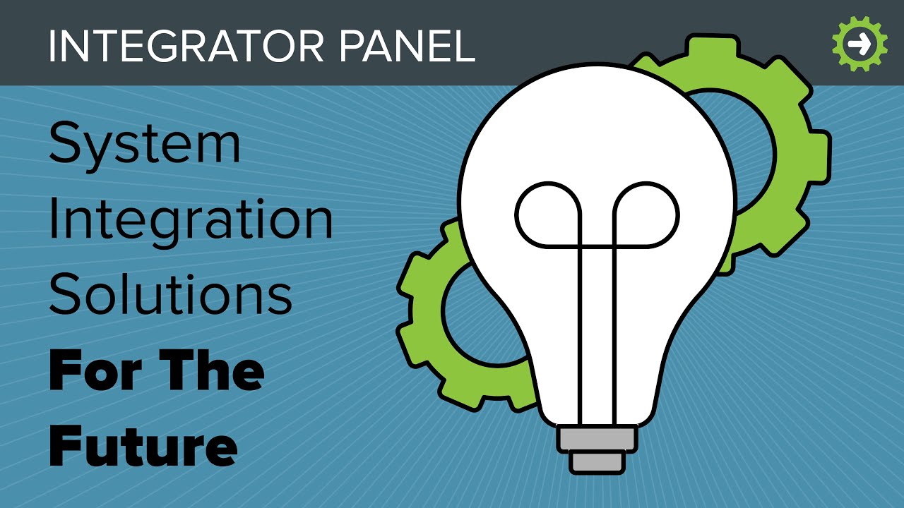 System Integration Solutions For The Future