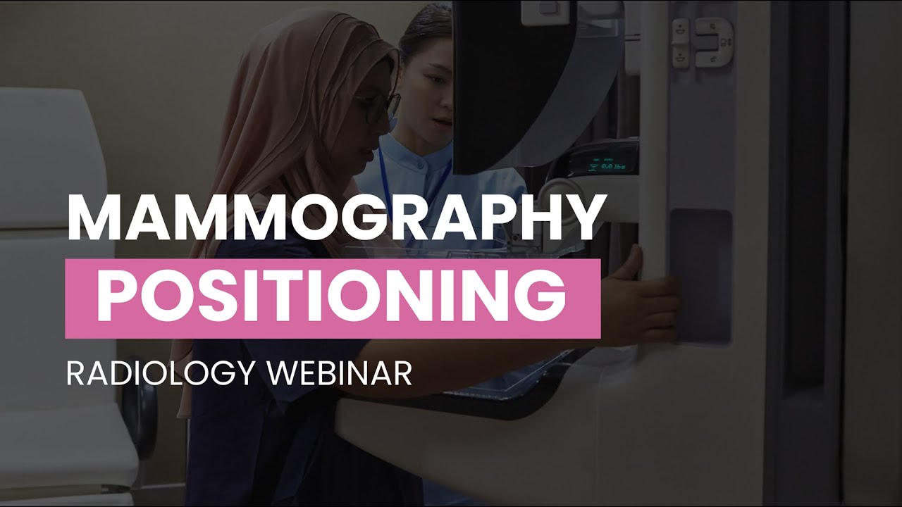 Mammography Positioning Webinar