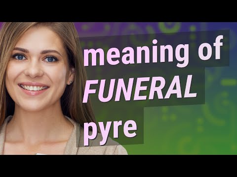 Funeral pyre | meaning of Funeral pyre