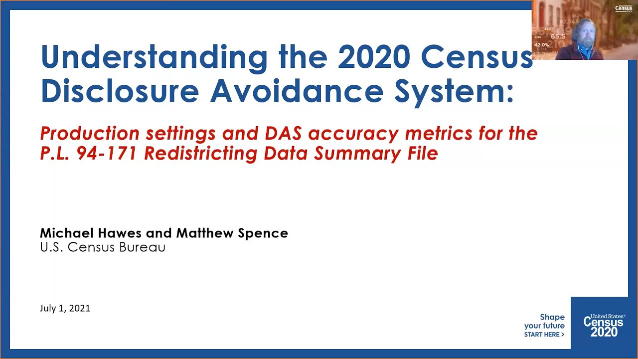 2020 Census Disclosure Avoidance System Update