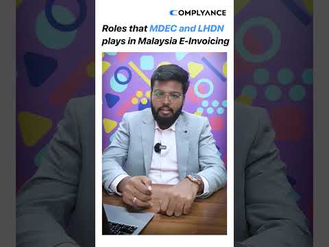 The Role of MDEC and LHDN in Malaysia’s E-Invoicing #irbm #malaysia