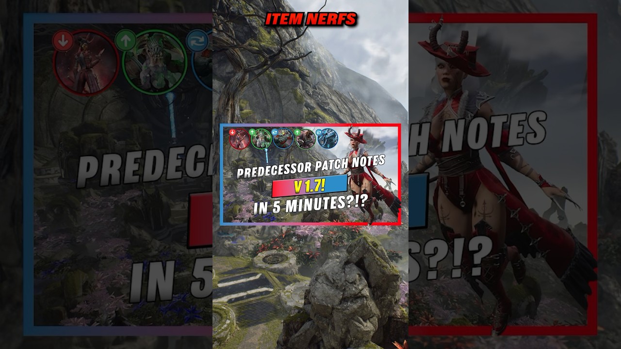 ⬆️ Predecessor V1.7 Patch Notes 📝(Item Nerfs) ❌ #predecessor #moba #predecessorgame