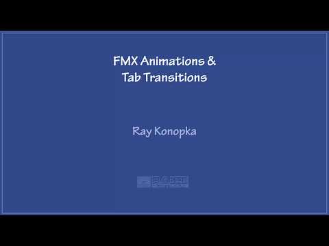 FMX Animations & Tab Transitions Video | Delphi By Design