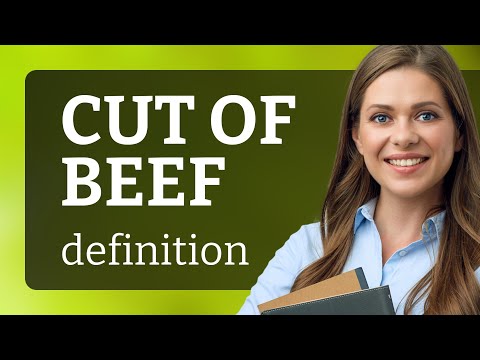 Cut of beef | what is CUT OF BEEF definition