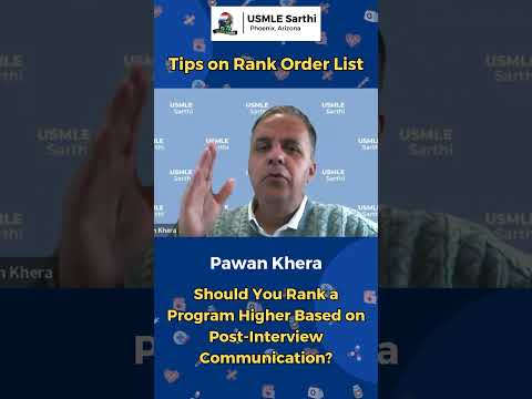 How to Rank a Program based on Post-Interview Communication? | Rank Order List tips | USMLE