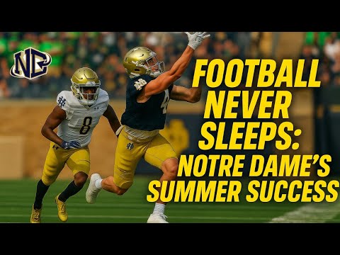 Football Never Sleeps: Tracking Notre Dame Football’s Summer Strides