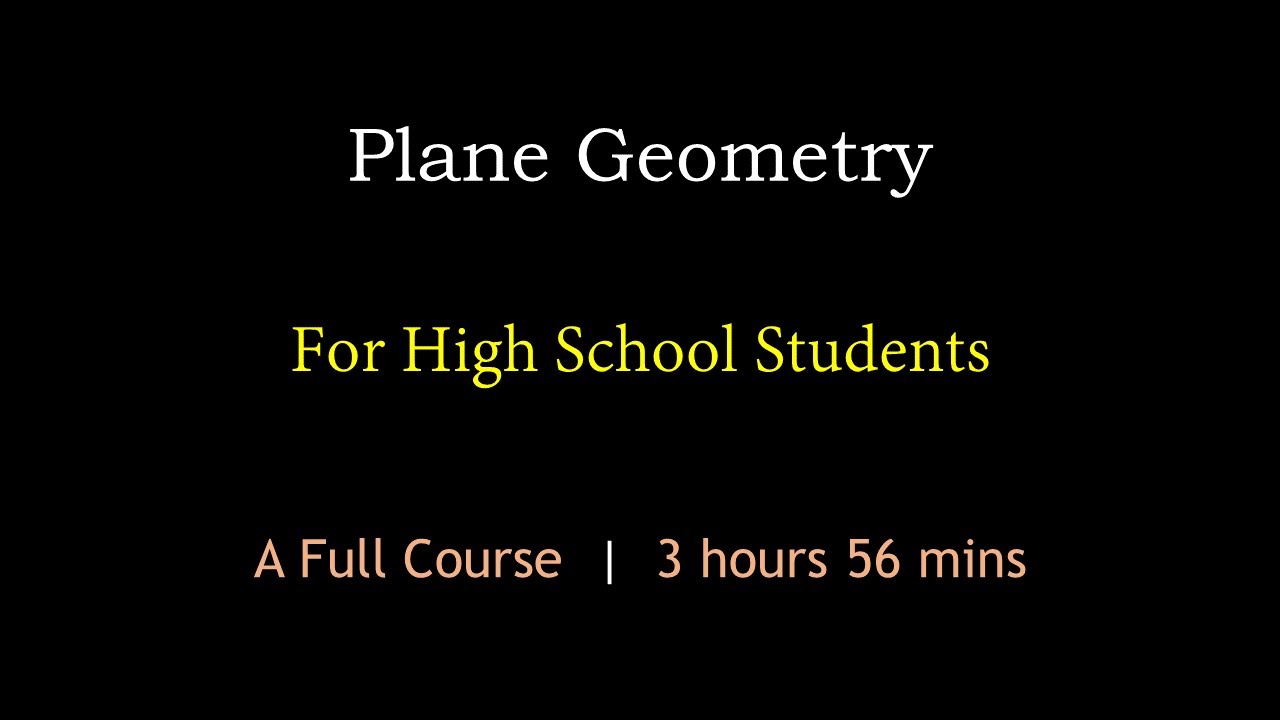 Plane Geometry | A Full Course | Maths Center