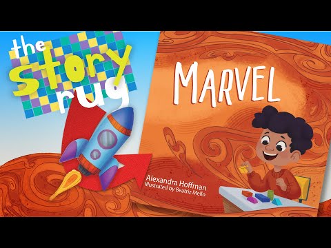 Marvelous - by Alexandra Hoffman || A Wonderful Story of Creativity - Kids Book Read Aloud