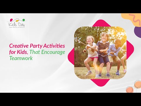 Creative Party Activities for Kids That Encourage Teamwork