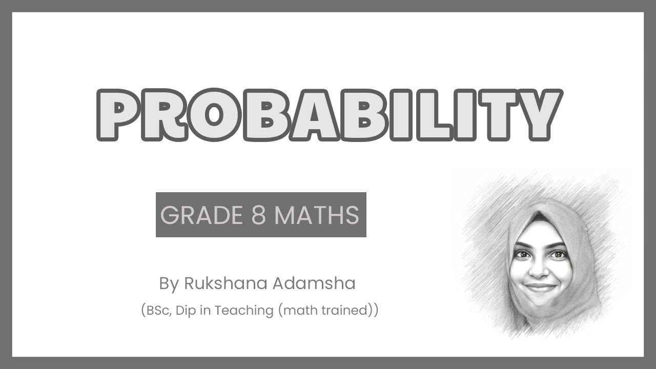 Probability | Grade 8 Mathematics | National Curriculum