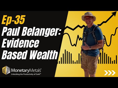 Ep 35 - Paul Belanger: Evidence Based Wealth