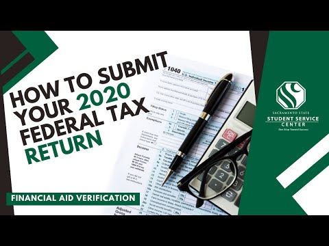 How To Submit: 2020 Federal Tax Returns | 2022-23