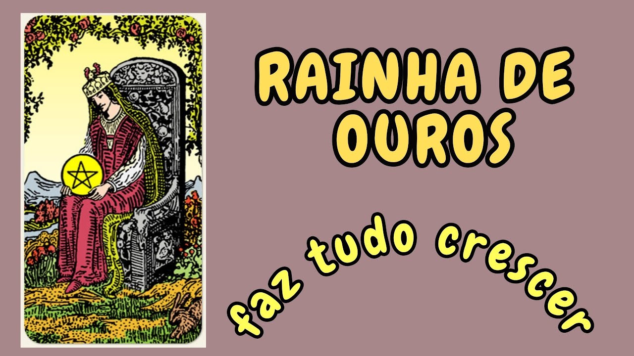 Rainha De Ouros Faz Tudo Crescer - Terra e Água