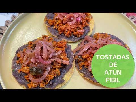 Atún pibil, receta perfecta para acompañar con tostadas