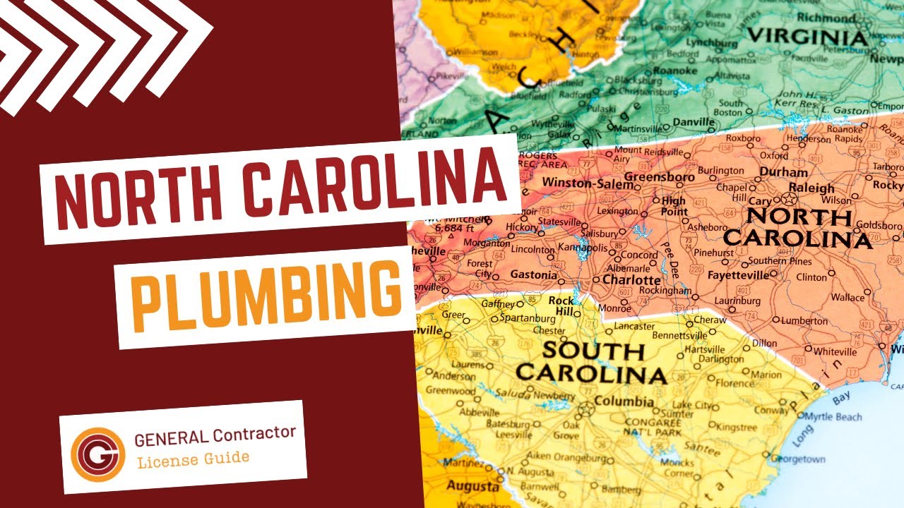 North Carolina Plumbing License Requirements and Application Guide