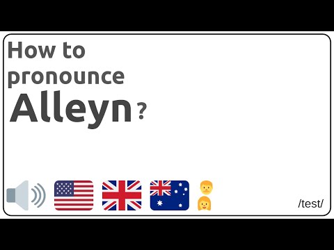 How to pronounce Alleyn in english?