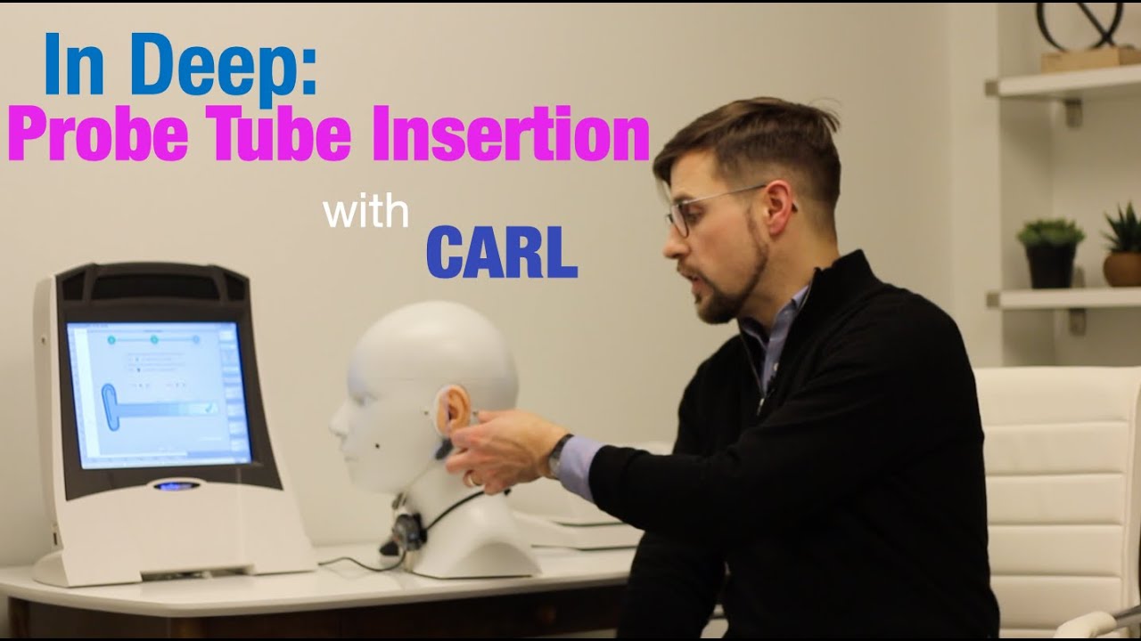 In Deep: Probe Tube Insertion (with CARL)