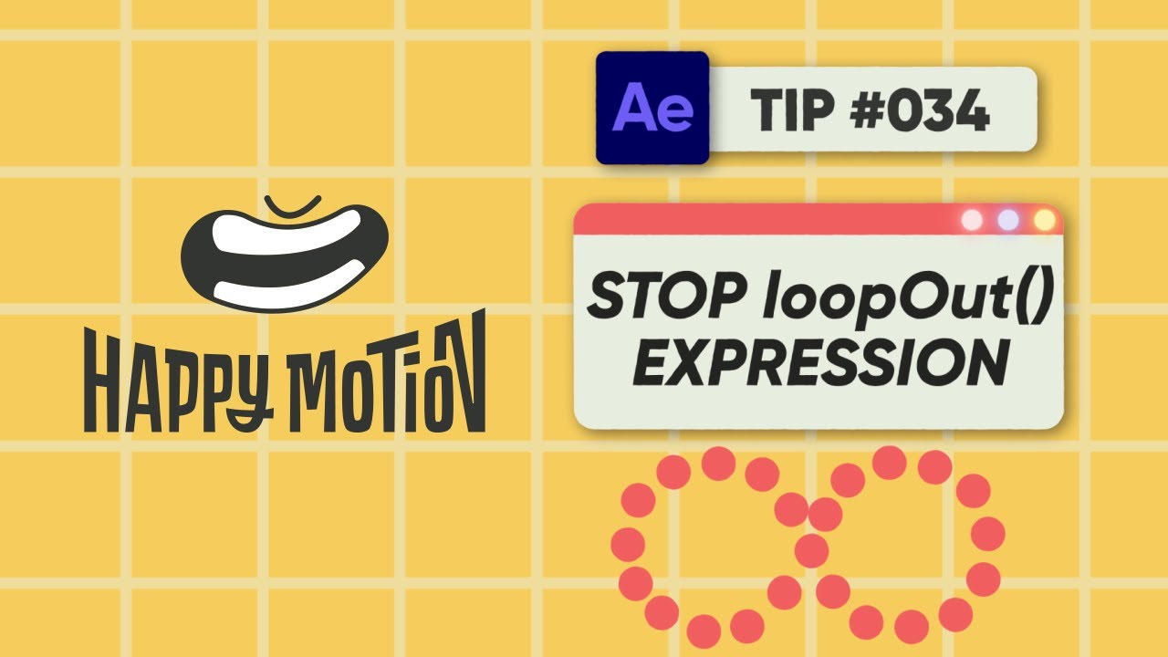 AFTER EFFECTS TIP 034 - Stop loopOut() expression