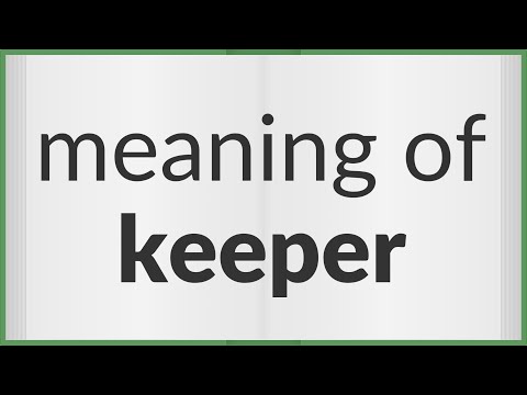 Keeper | meaning of Keeper