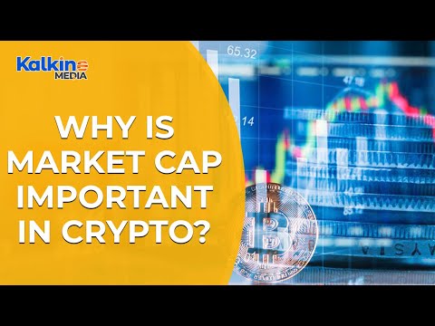 Why is Market cap important in crypto ?