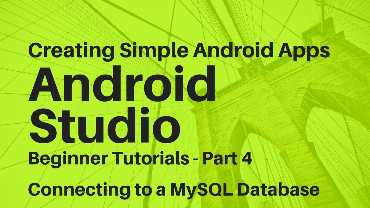 Android Studio For Beginners Part 4