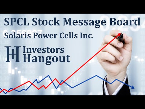 SPCL Stock Message Board (Solaris Power Cells Inc.)
