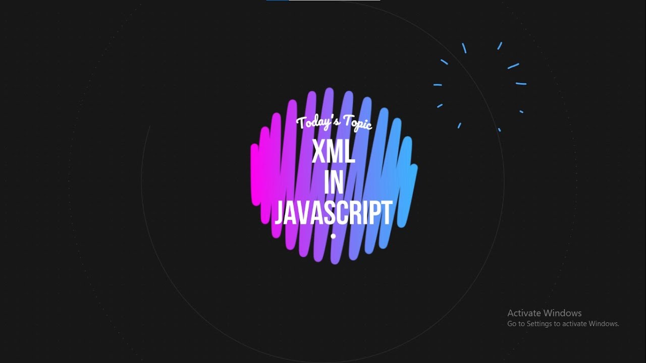 E22 - Handling XML data in Javascript || Vidyabhilashi