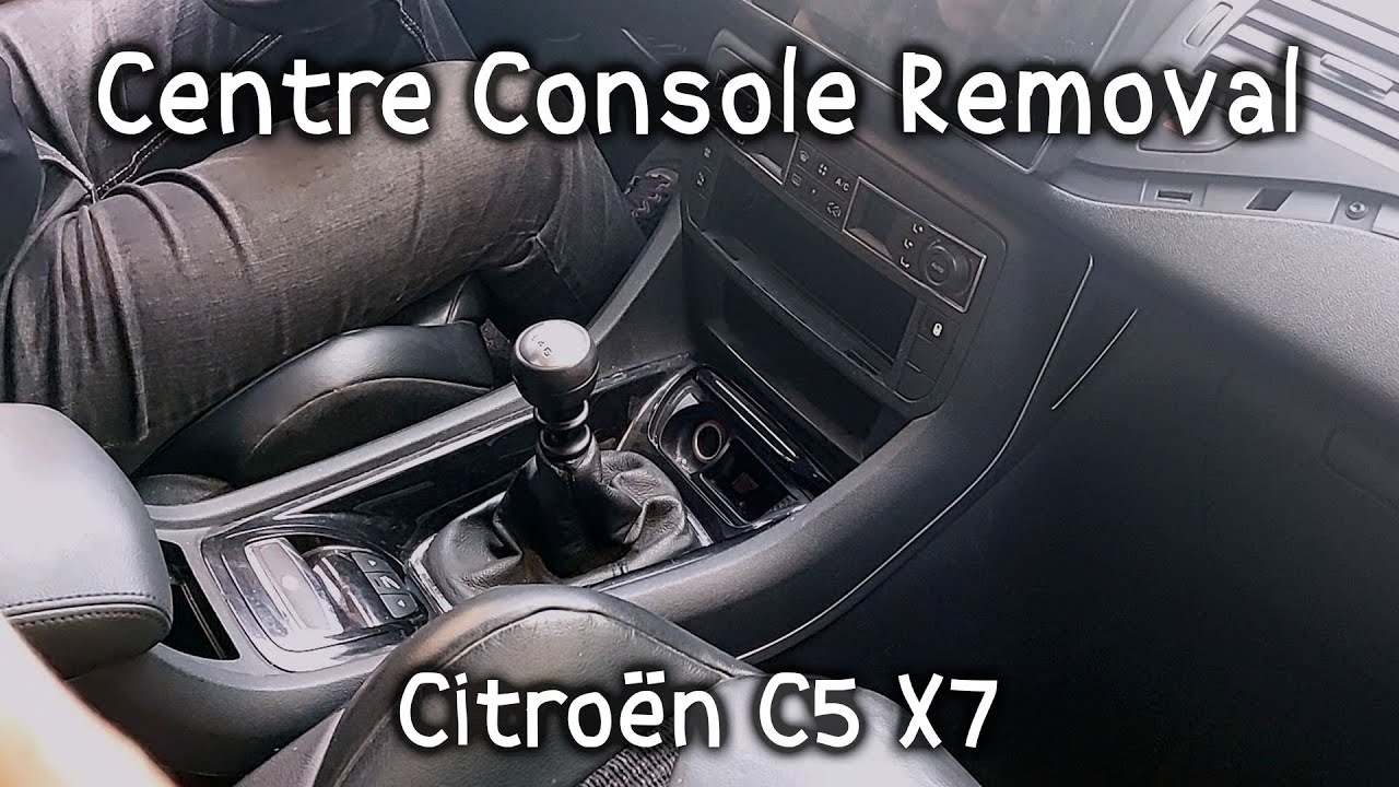 How to Remove the Centre Console on a Citroën C5 (with hydropneumatics + electronic parking brake)