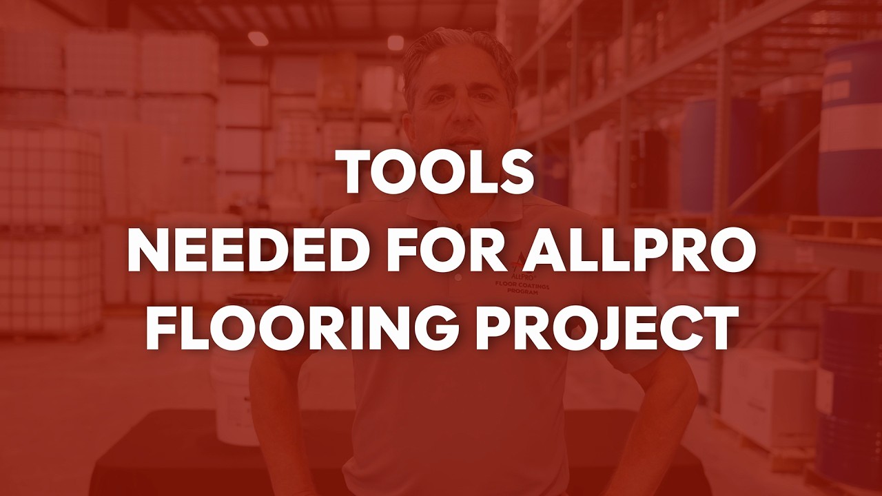 ALLPRO Epoxy Flooring Lineup: Tools Needed