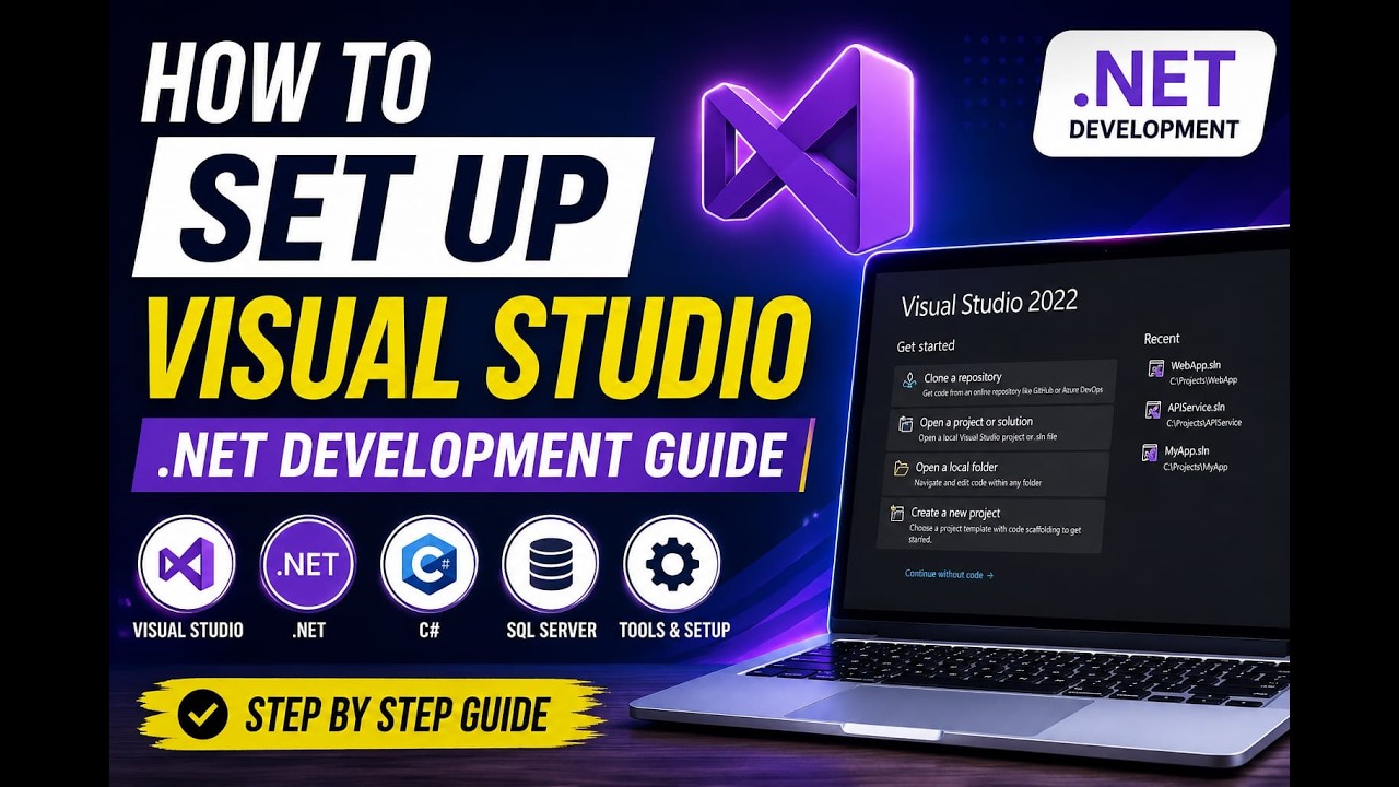 How To Setup The Visual Studio Dotnet Developer Guide