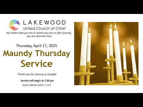 Maundy Thursday Service 2025