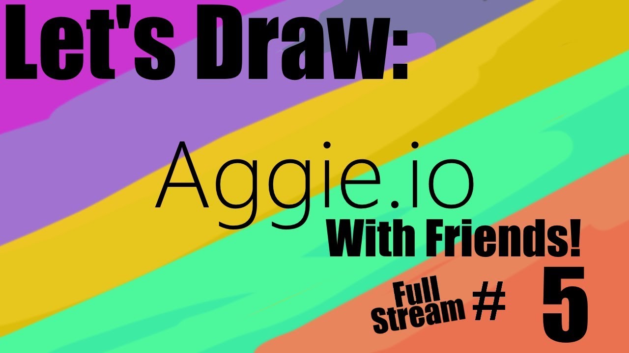 Aggie.io - Drawing With Friends (Full Stream #5) - Let's Draw