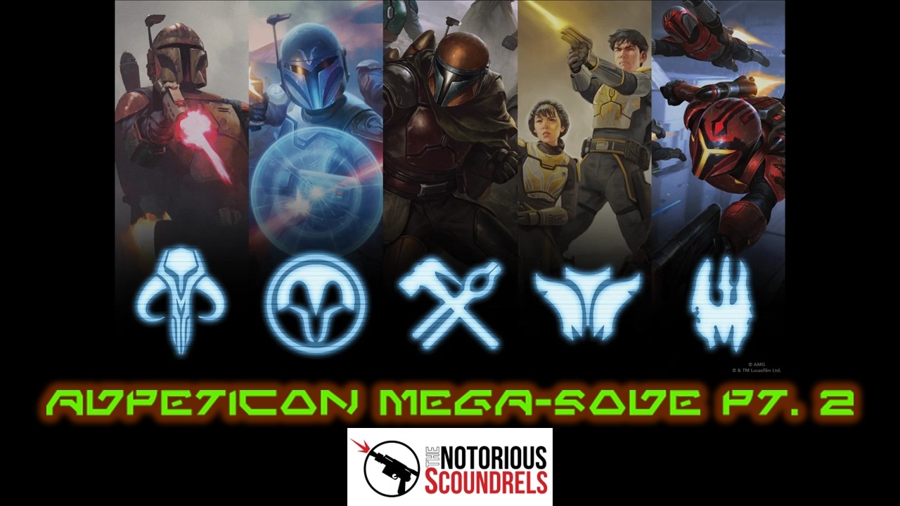 Adepticon Wrap-Up Part 2 (S4E54) | NOTORIOUS SCOUNDRELS | STAR WARS LEGION