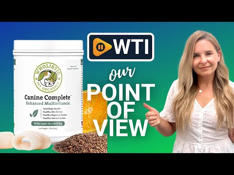 Wholistic Pet Multivitamins for Dogs | Our Point Of View