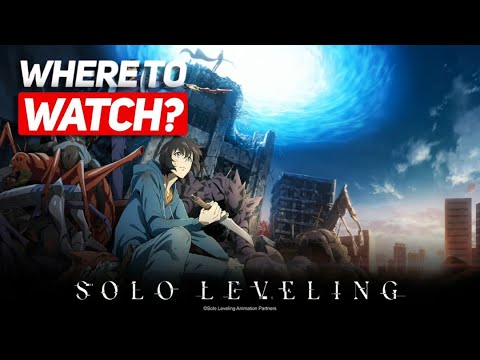 Where To Watch Solo Leveling Anime All Episodes