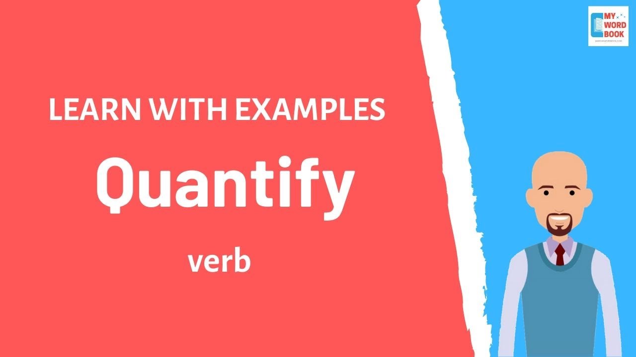 Quantify | Meaning with examples | Learn English | My Word Book