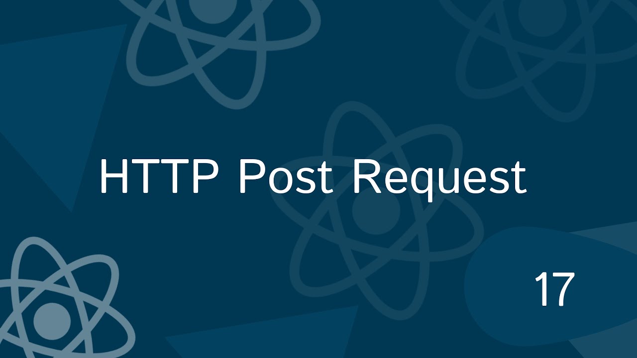 Full React Tutorial #17 - HTTP Post Request | Fetch Post Request | Json Post Request | Json Post req