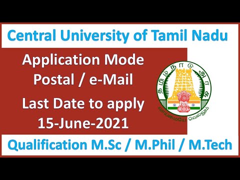 HOW TO APPLY FOR JUNIOR RESEARCH FELLOWSHIP & PROJECT FELLOW POST IN CENTRAL UNIVERSITY OF TAMILNADU