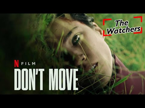 Don't Move - Movie Review - Netflix - Old school serial killer movie, on the edge of your seat
