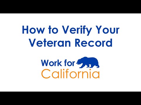 Work4CA: How to Verify Your Veteran Record
