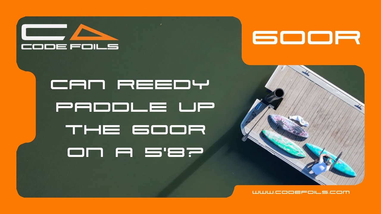CODE FOILS | 600r flat water paddle up