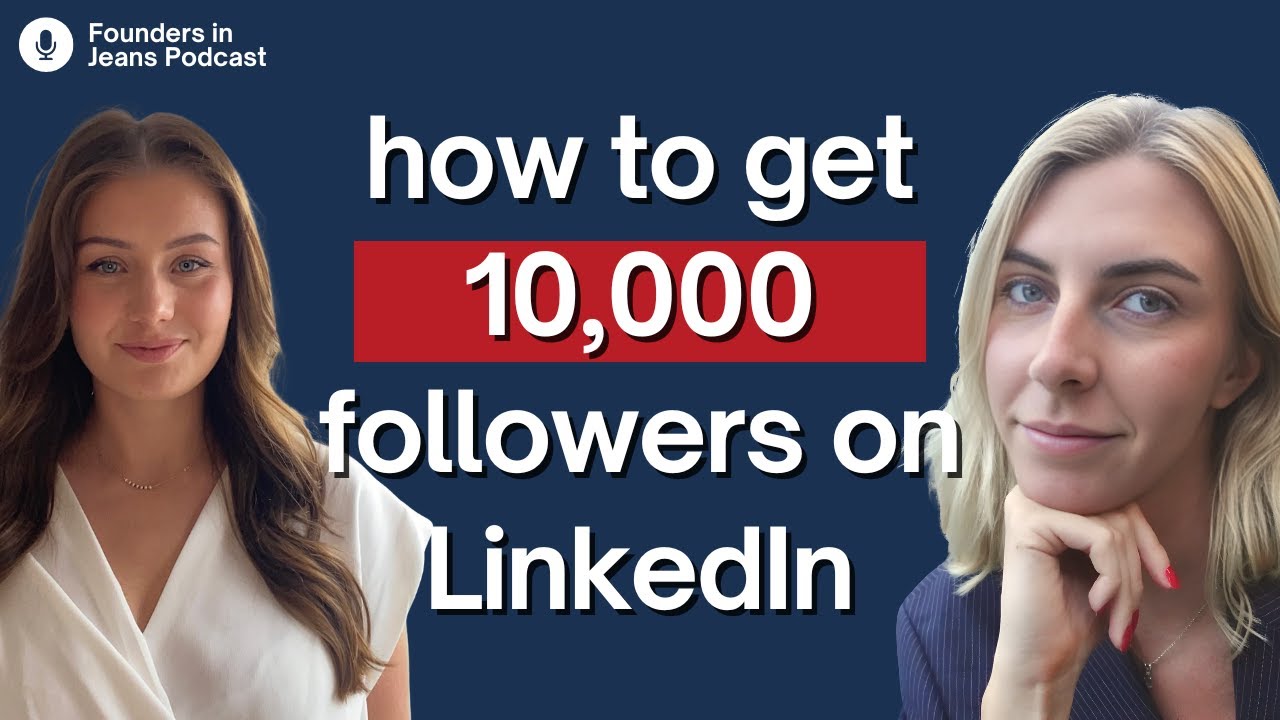 How to Get 10,000 Followers on LinkedIn in One Year with Ciara O’Neil of Brandfulness