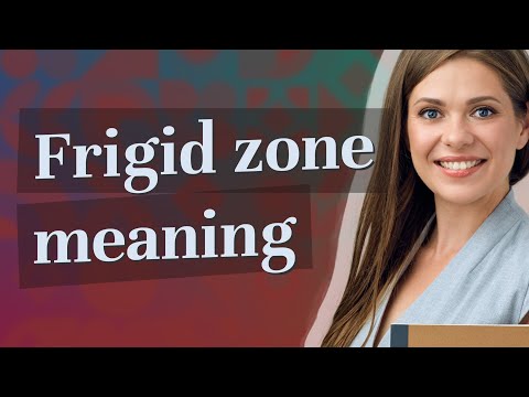 Frigid zone | meaning of Frigid zone