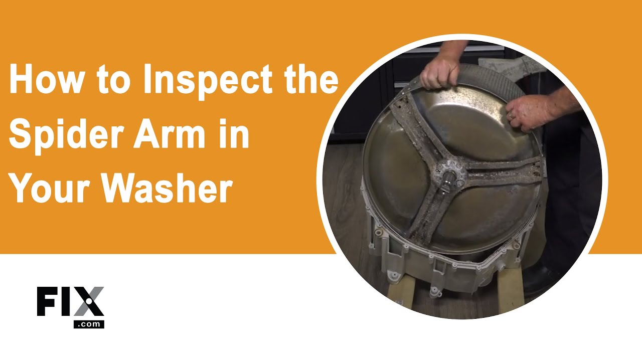 How to Fix a Spider Arm for a Washer That is Noisy and Leave Marks on ...