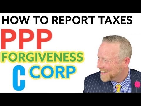 Form 1120 PPP Loan Forgiveness [C Corporation] How to Report PPP Loan Forgiveness on Tax Return