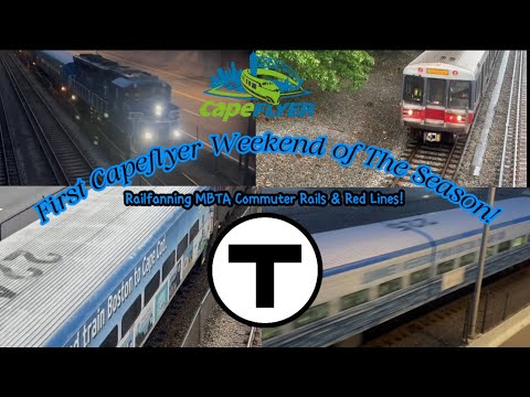First Capeflyer Weekend of The 2025 Season! | Ft. (Red Lines, Commuter Rails, and Capeflyer)!
